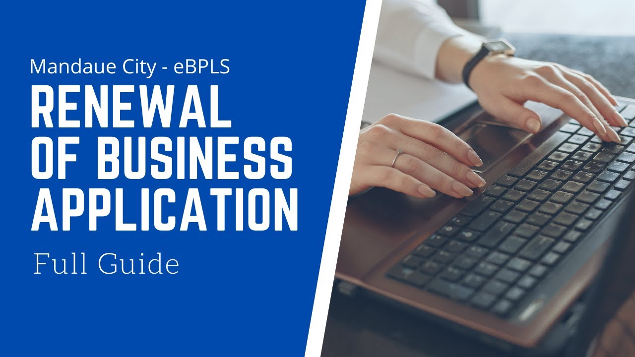 Mandaue City eBPLS Client Full Guide for Renewal of Business ...