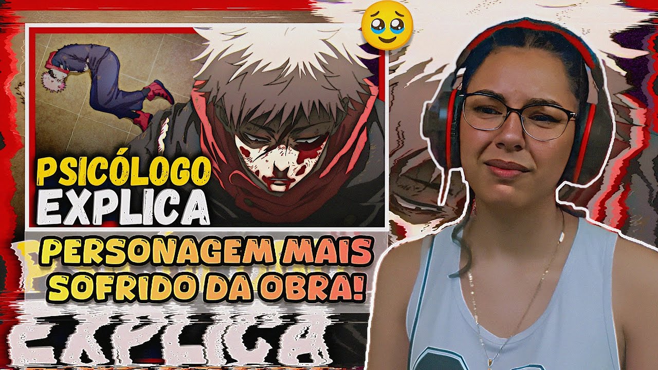 (NOSSA, QUE PESADO!😢) O Colapso Mental De Itadori | Psicologia Dos ...