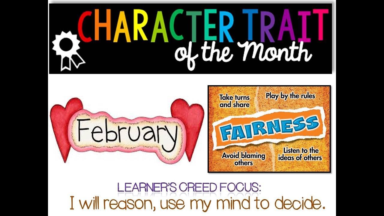FEBRUARY Character Trait of the Month - YouTube
