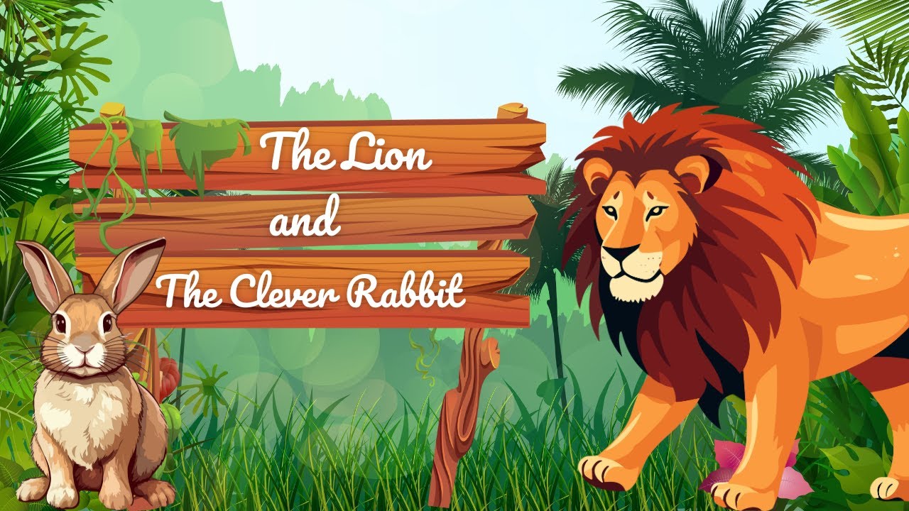 The Lion and the clever Rabbit | Moral Story in English - YouTube