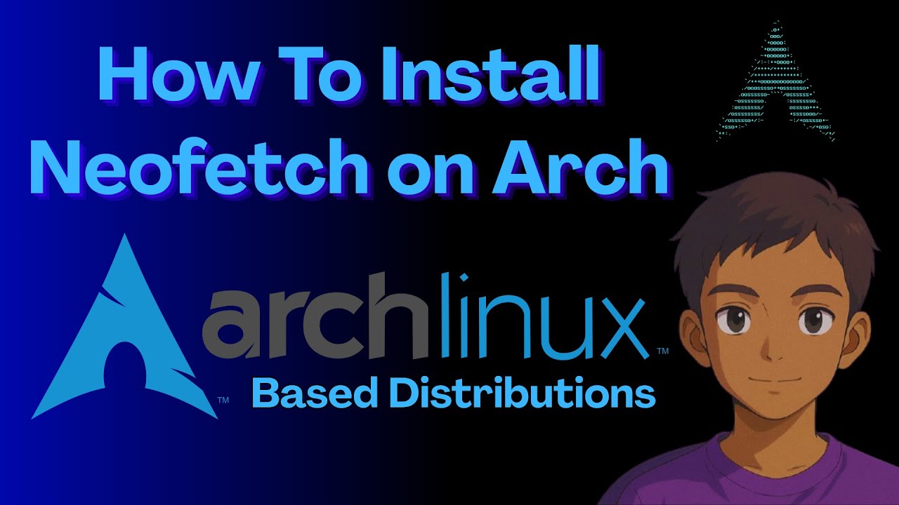 How to Install Neofetch on EndeavourOS & Arch Based Distros 🐧 - YouTube