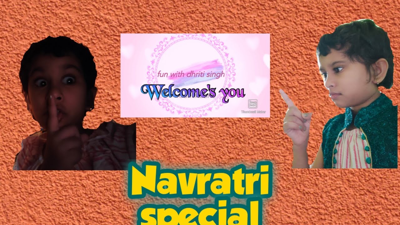 Navratri special!!!!😄😄😄🤪🤪🤪| FUN WITH DHRITI SINGH| watch tilll end ...