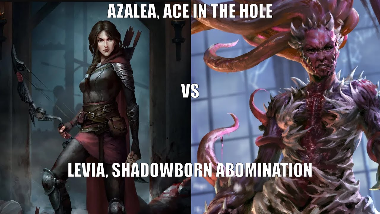 [MST] Azalea, Ace In The Hole vs Levia, Shadowborn Abomination - Flesh ...