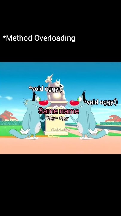 What's Method Overloading? #oggy #oggyandthecockroaches #reels #virqlshorts #shorts - YouTube