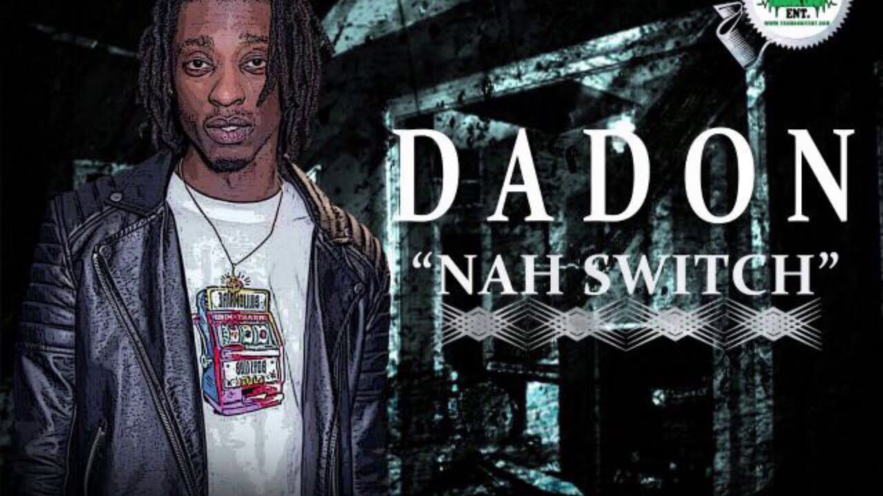Dadon - Nah Switch - [OFFICIAL AUDIO] - YouTube