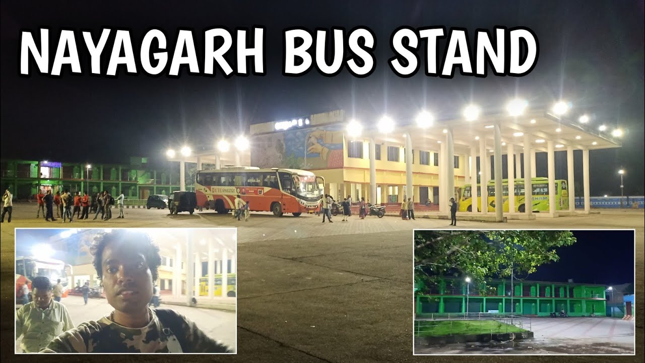 Nayagarh Bus Stand in Night time 🚌 || District - Nayagarh - YouTube