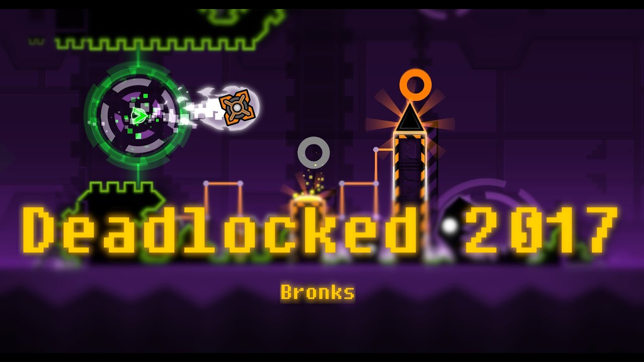 Deadlocked 2017 - Geometry Dash - Medium Demon - Completed - 4K60FPS ...