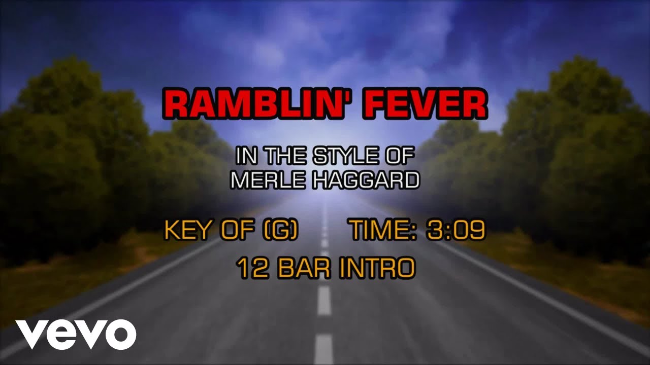 Merle Haggard Ramblin Fever Karaoke Youtube Music