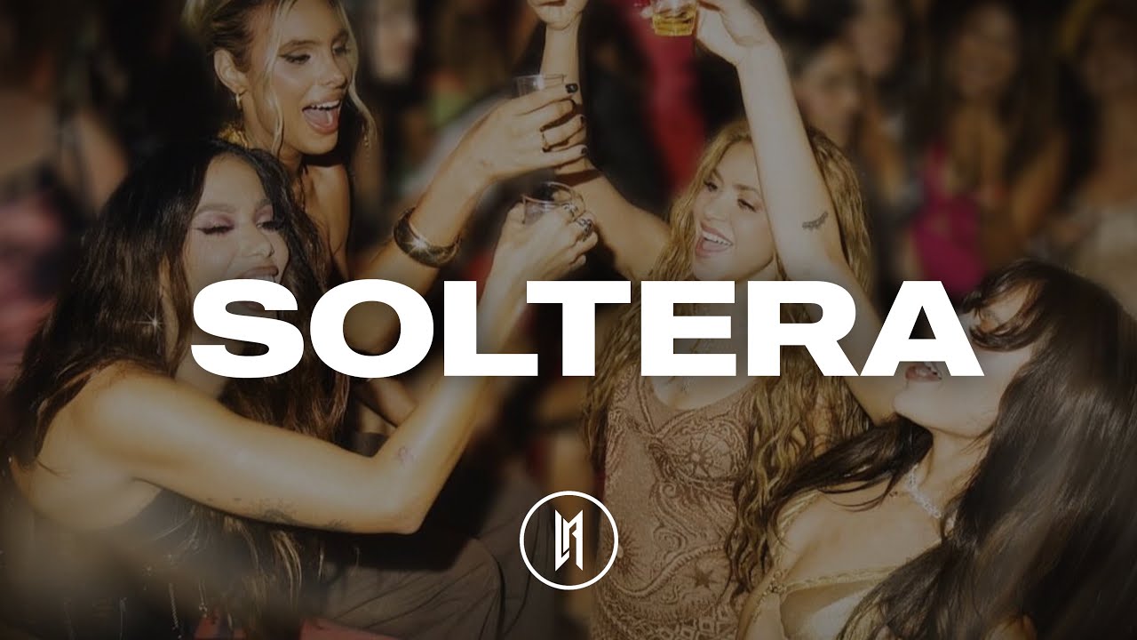 Shakira - Soltera (Letra) - YouTube