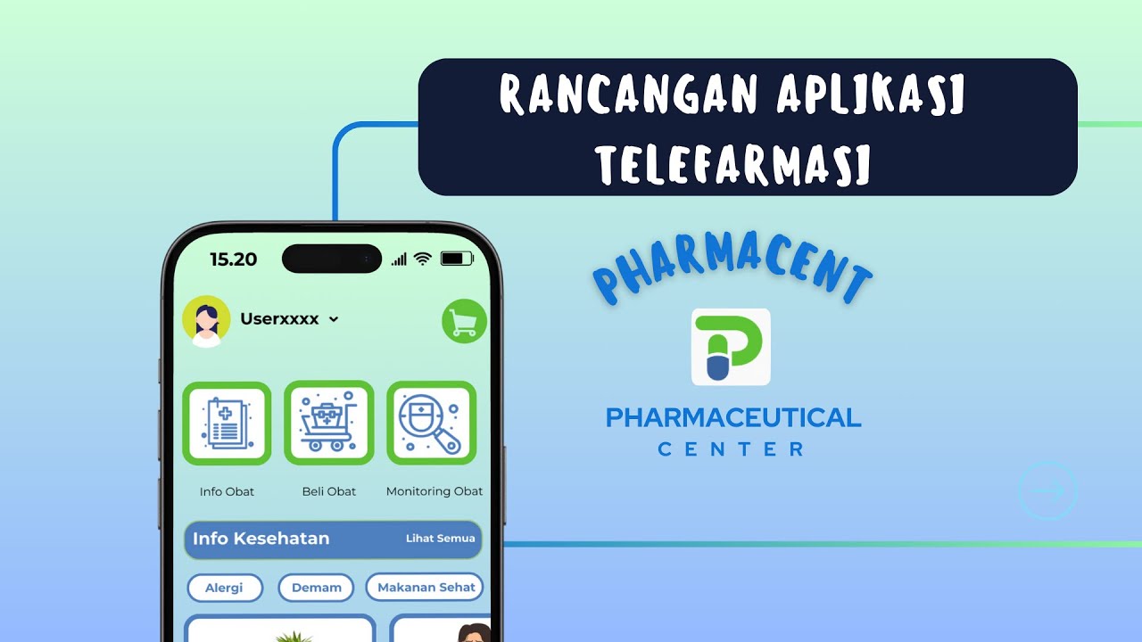 RANCANGAN APLIKASI TELEFARMASI : PHARMACENT (PHARMACEUTICAL CENTER) - YouTube