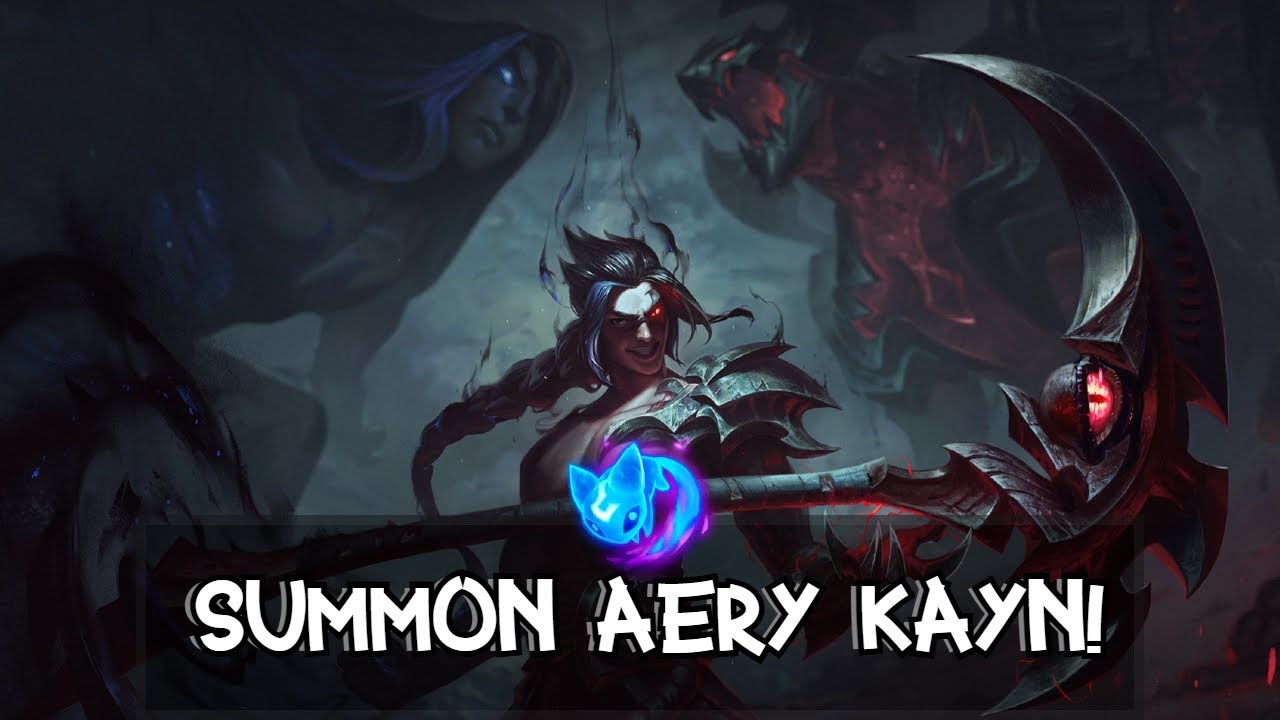 Summon Aery on Kayn! - YouTube