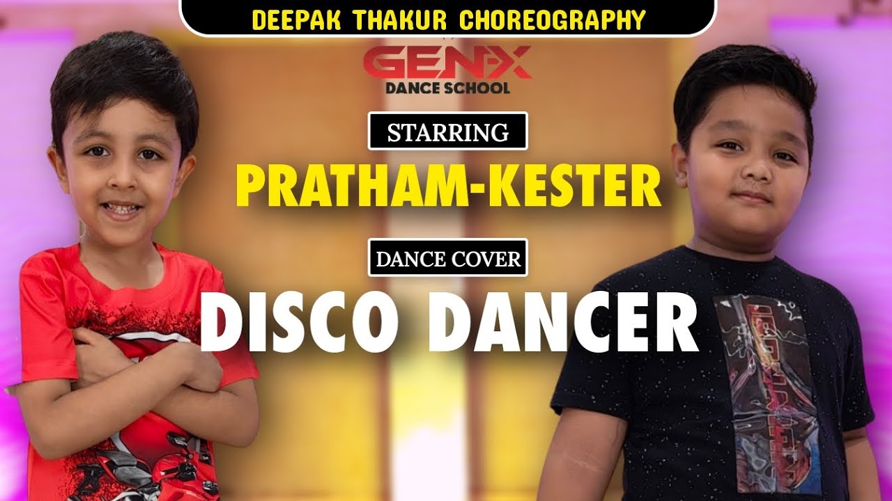 DISCO DANCER || GENX DANCE SCHOOL || DEEPAK THAKUR CHOREOGRAPHY - YouTube