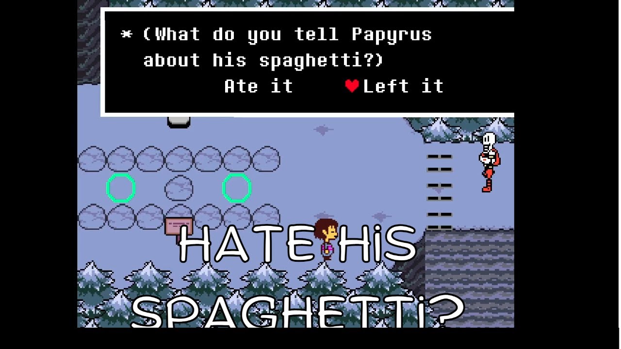 What Happens If You Tell Papyrus his Spaghetti Is Bad? - YouTube