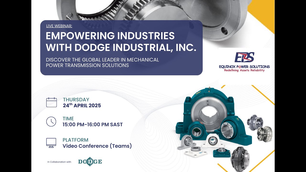 Empowering Industries with Dodge Industrial, Inc - Webinar Recording ...