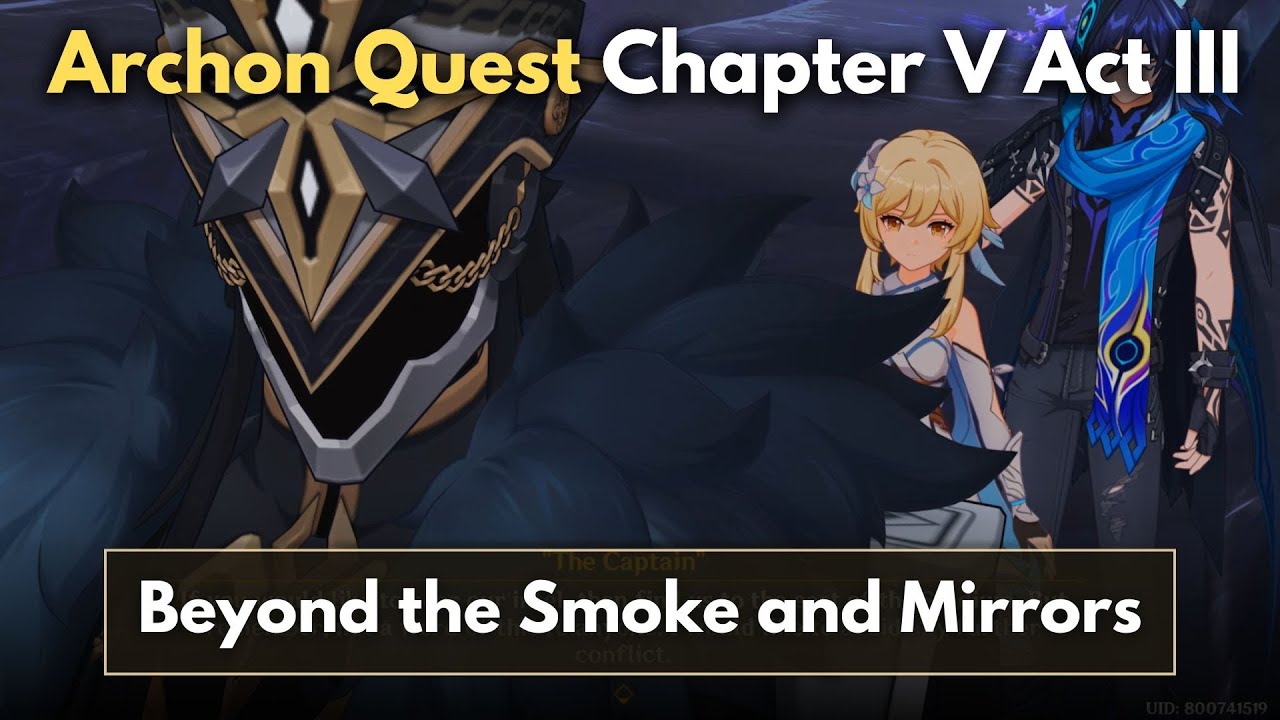 Genshin Impact: Archon Quest, Chapter V, Act III: Beyond the Smoke and ...