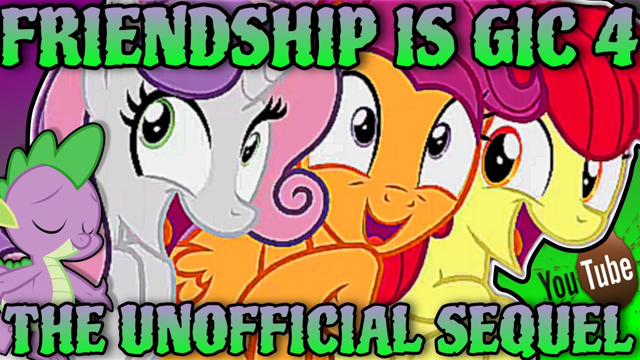[YTP] - MLP Friendship is Gic 4: The Unofficial Sequel - YouTube