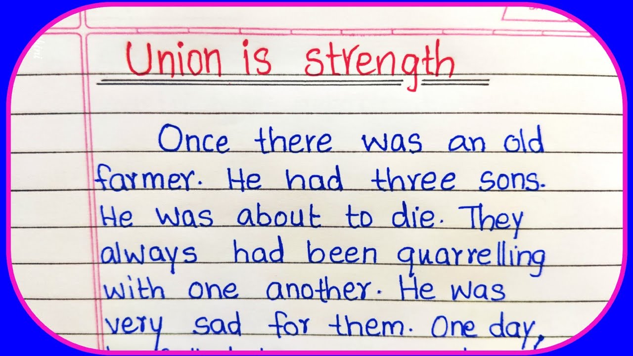 One Page Story Writing in English| Union is Strength Story Writing | Ek ...