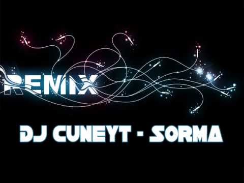 Dj Cuneyt - Sorma Mix