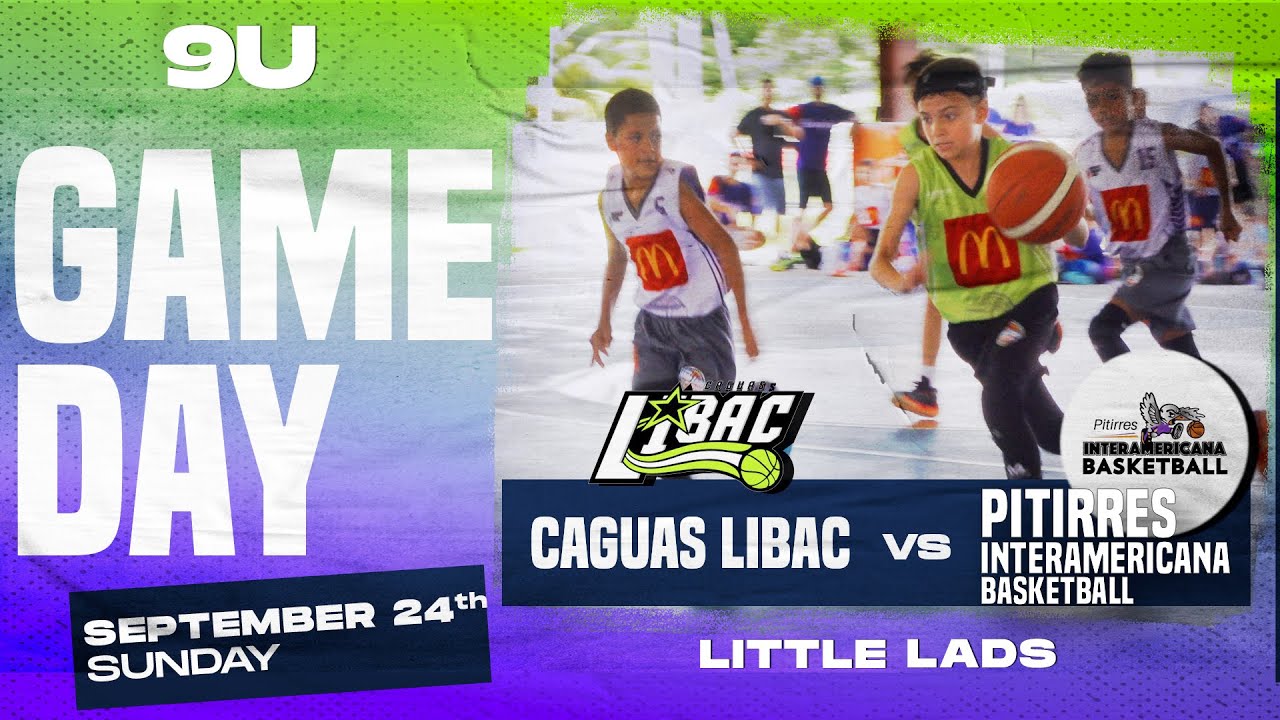 Interamericana Pitirres vs Caguas Libac 🏀 Torneo Nacional, Little Lads ...