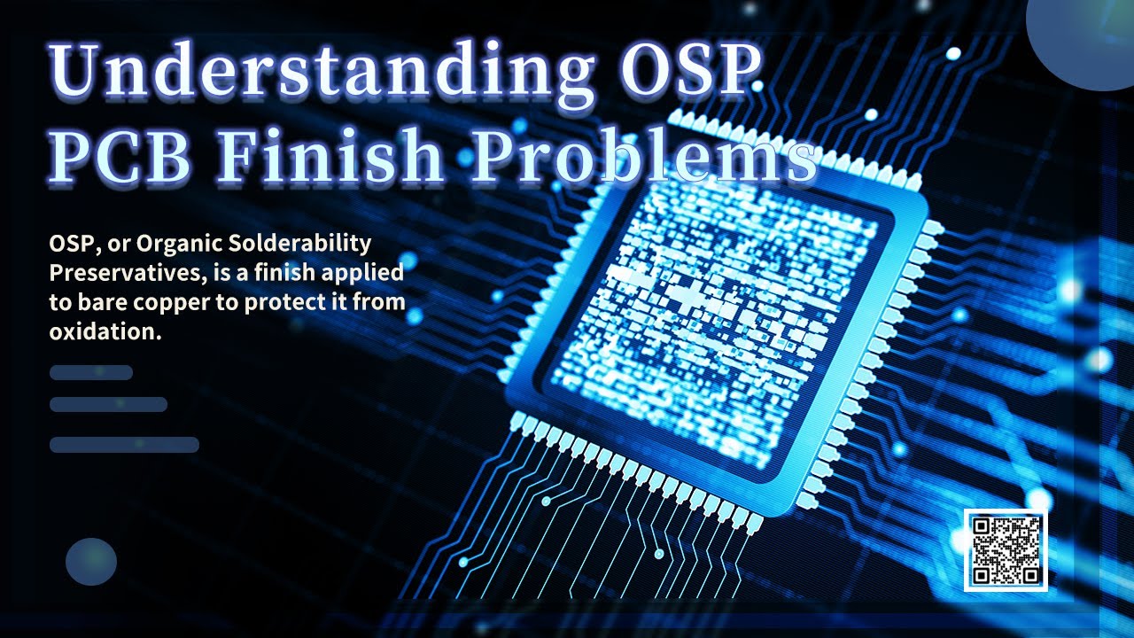 Understanding OSP PCB Finish Problems - YouTube