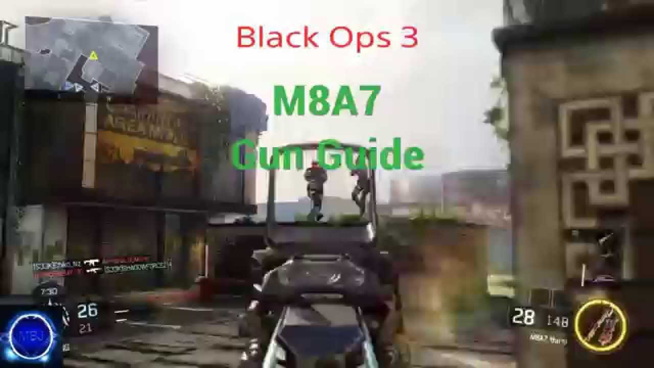 M8A7 Assault Rifle - Black Ops 3 Gun Guide (Weapon Best Class Setup) Ep ...