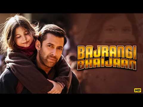 Bajrangi Bhaijaan Full Movie HD | Salman Khan Ki Dil Ko Chhoo Jane Wali Kahani ❤️