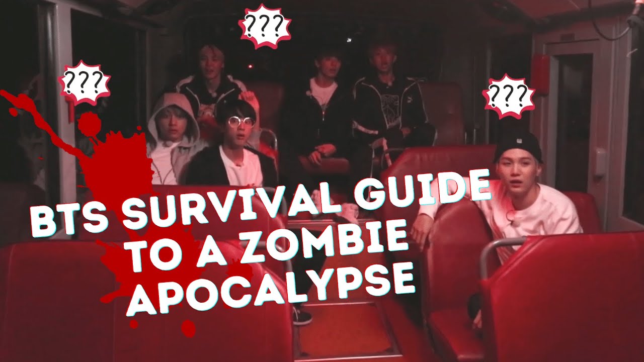 How to Survive Zombies by BTS 😂😂 [BTS vs Zombies] - YouTube