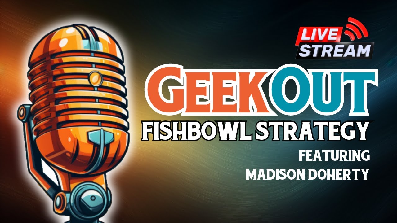 GeekOut Live: Madison's Fishbowl Strategy Journey - YouTube