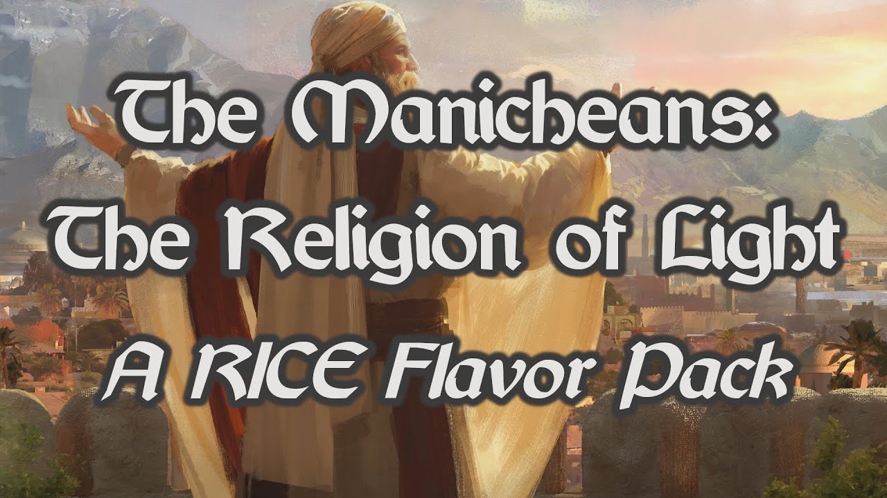 CK3 RICE Mod: Manichean Flavor Pack Trailer - YouTube