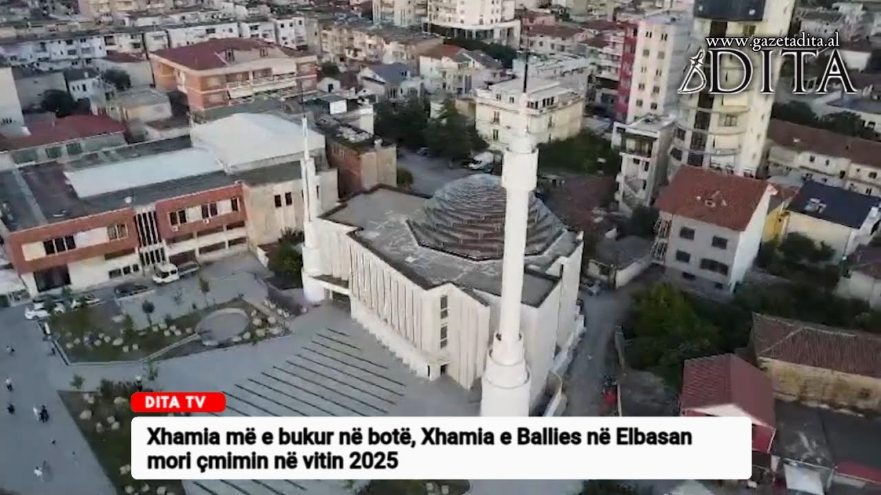 Xhamia më e bukur në botë, Xhamia e Ballies në Elbasan mori çmimin në ...