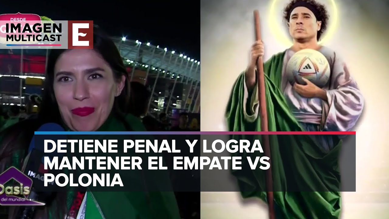 San Memo Ochoa, el nuevo santo de la afición mexicana - YouTube