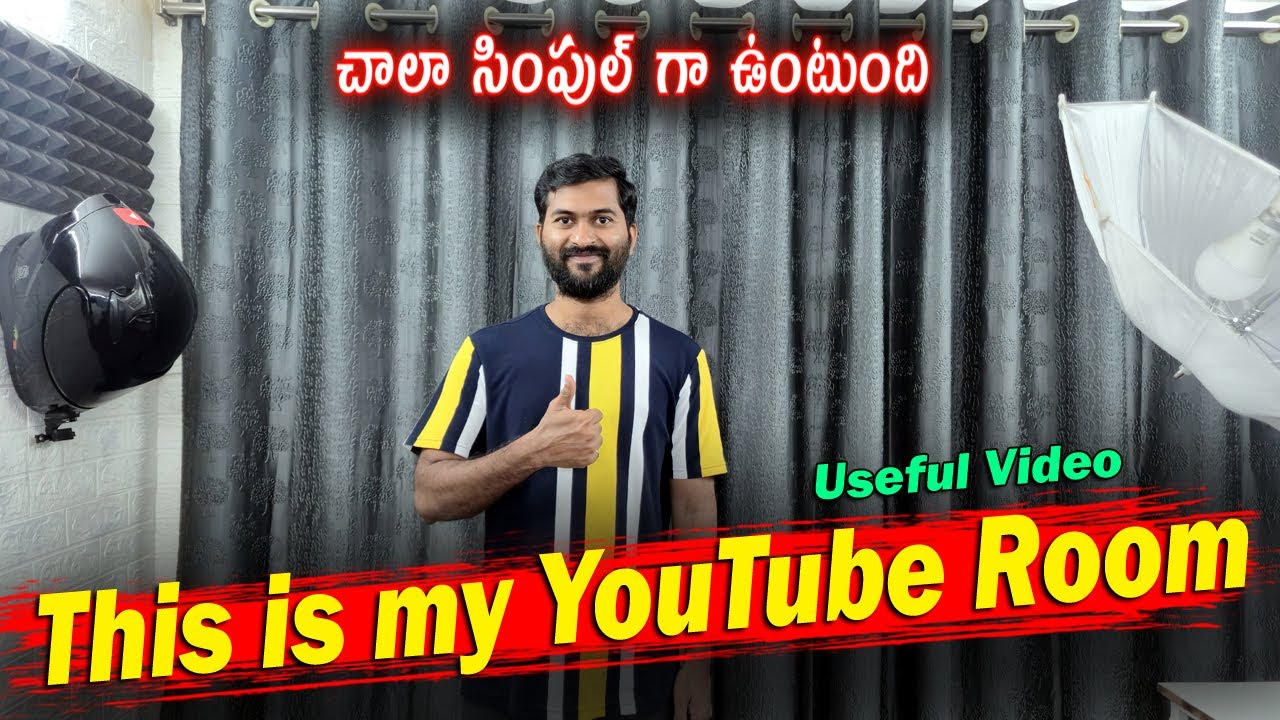This is my YouTube Room | TechTravelTelugu - YouTube