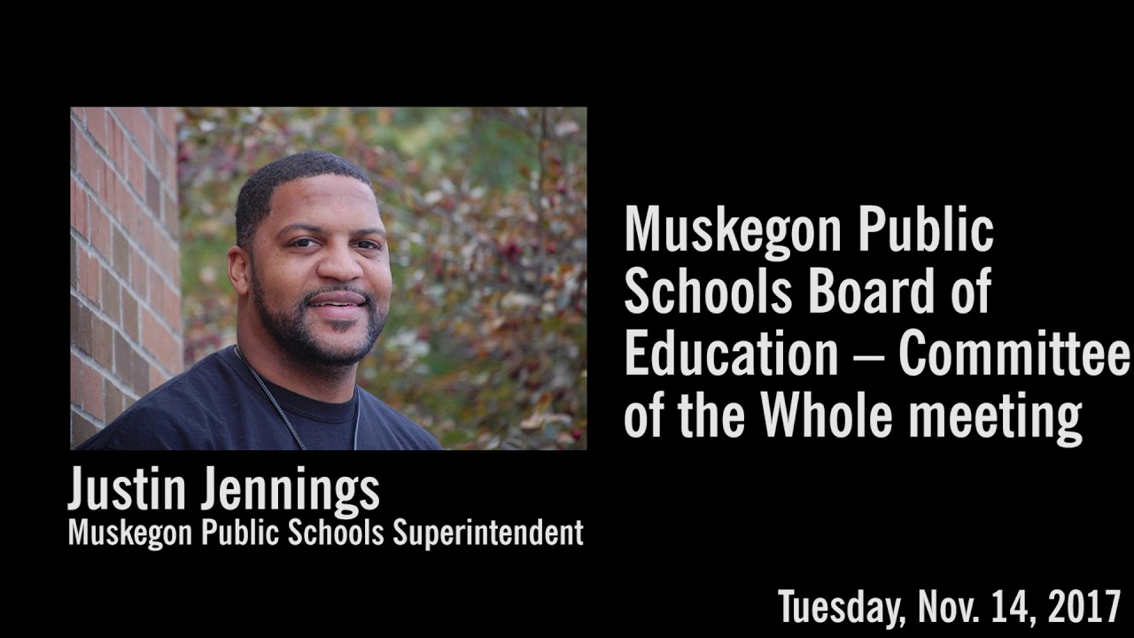 Muskegon Public Schools Superintendent Justin Jennings speaks at 11.14. ...