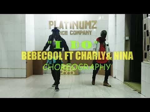 I DO - BEBE COOL X CHARLY & NINA|PLATINUMZDC | Clatjeff & Afro-regan saut.