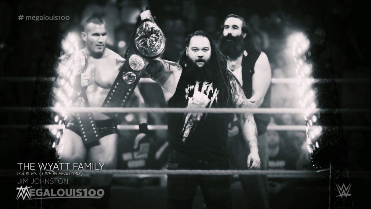 The Wyatt Family new WWE Theme Song - "Voices + Live In Fear" (Mix ...