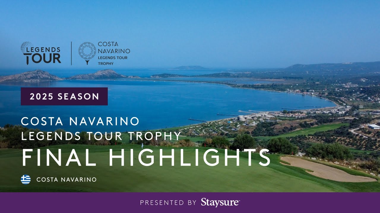 Final Round Highlights | Costa Navarino Legends Tour Trophy - YouTube