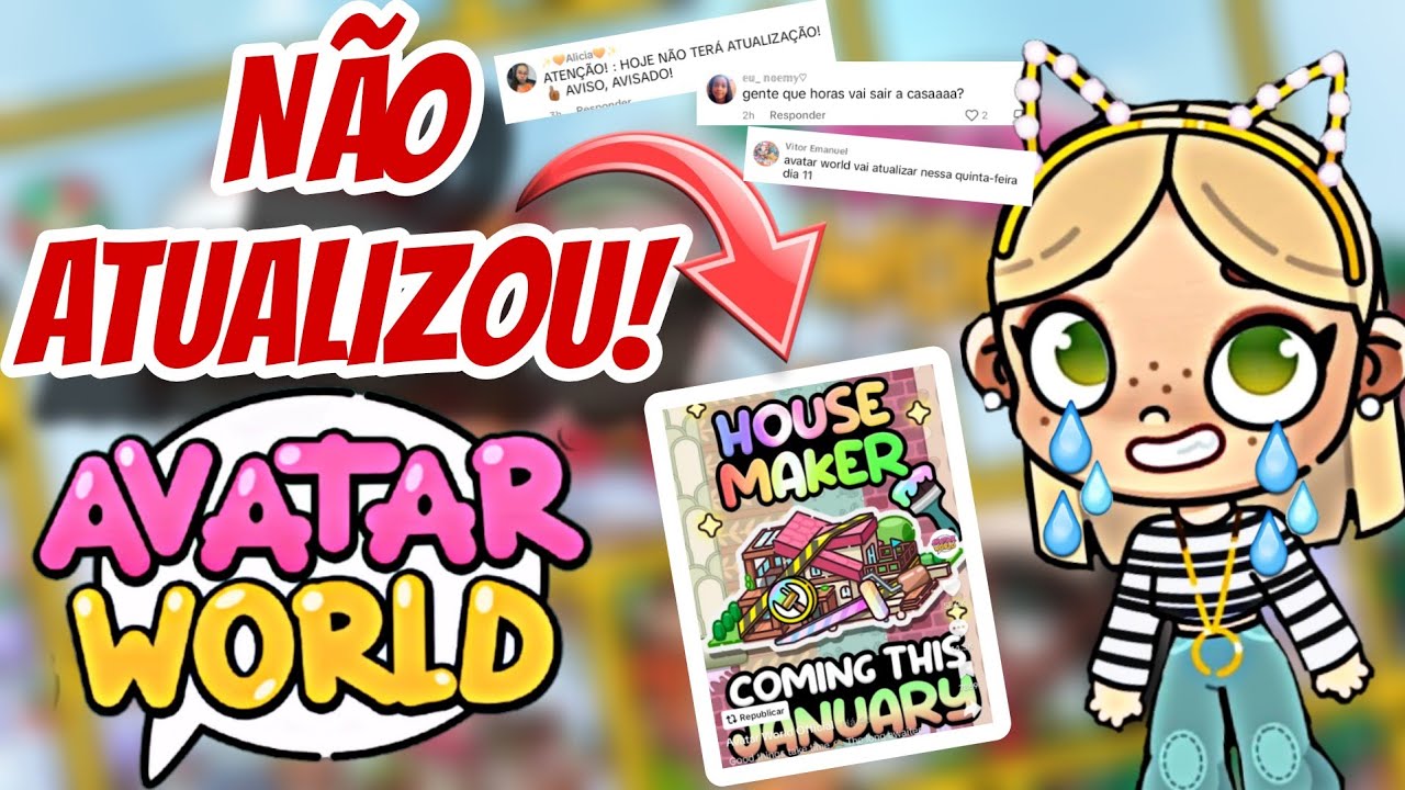 ATUALIZAÇÃO DO AVATAR WORLD NÃO ACONTECEU! *Entenda o MOTIVO ! - YouTube