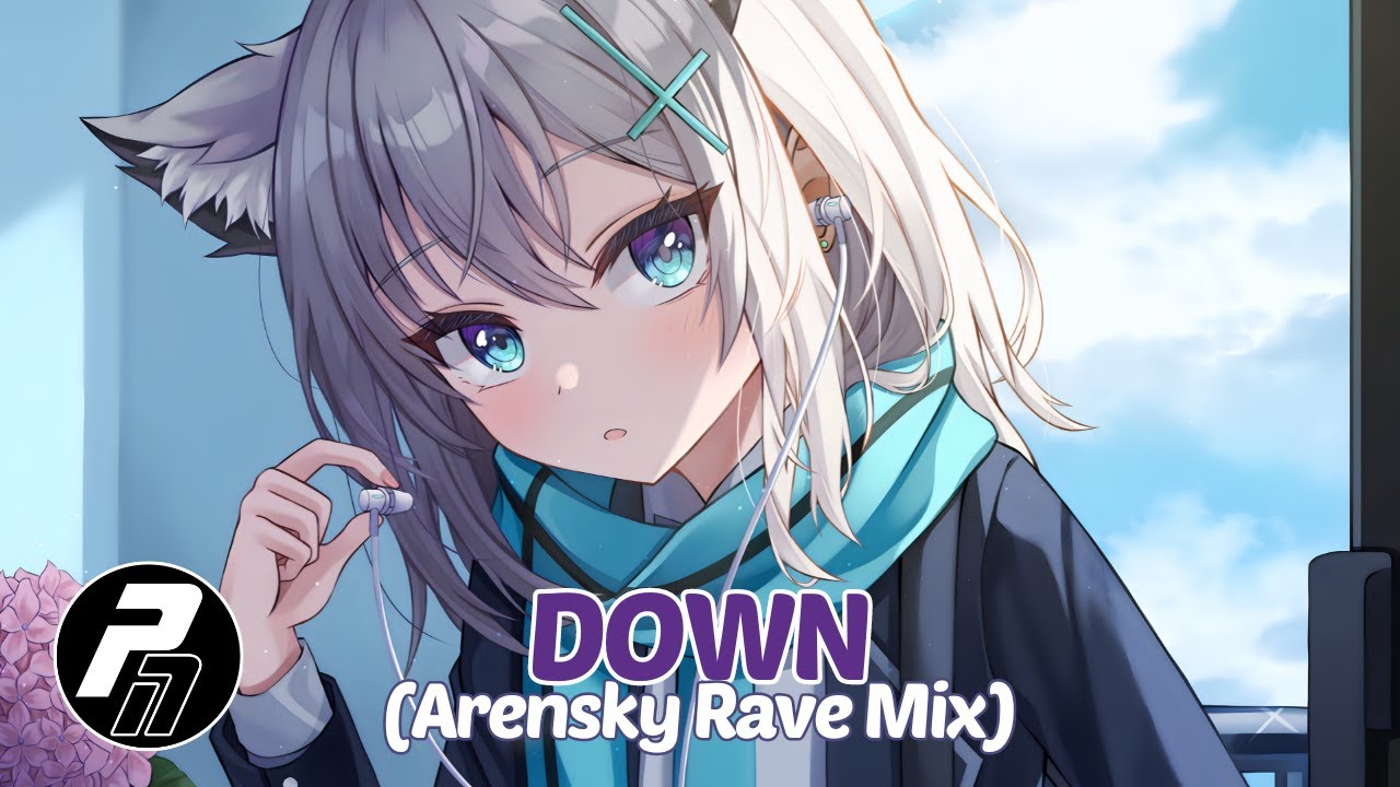 Nightcore - Down (Arensky Rave Mix) | Lyrics - YouTube