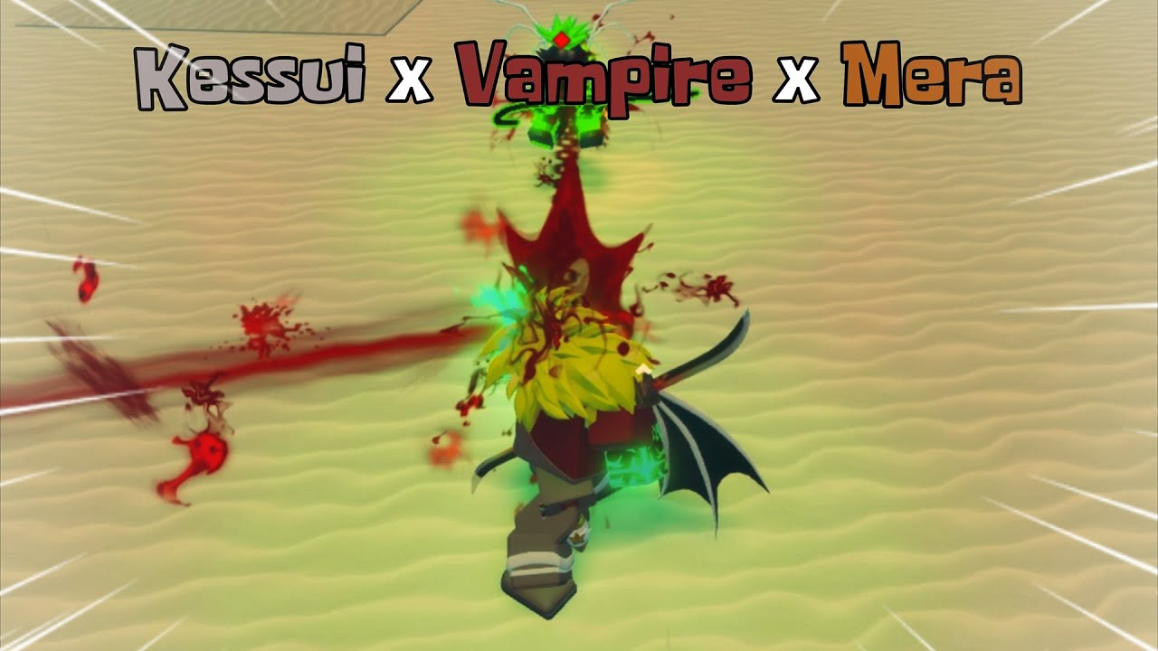 [GPO] Vampire and mera with kessui... - YouTube