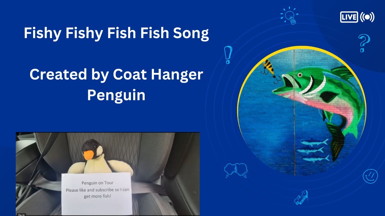 Fishy Fishy Fish Fish song. Created by a Penguin - YouTube