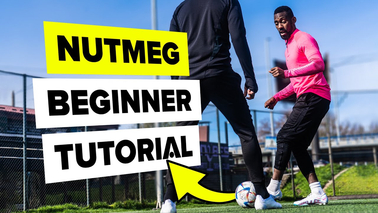 Learn this beginner nutmeg that EVERYONE can do - YouTube
