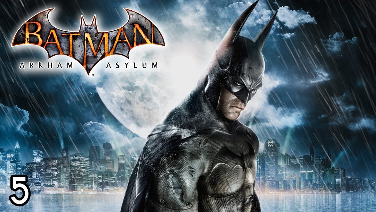 Batman: Arkham Asylum [5] - YouTube