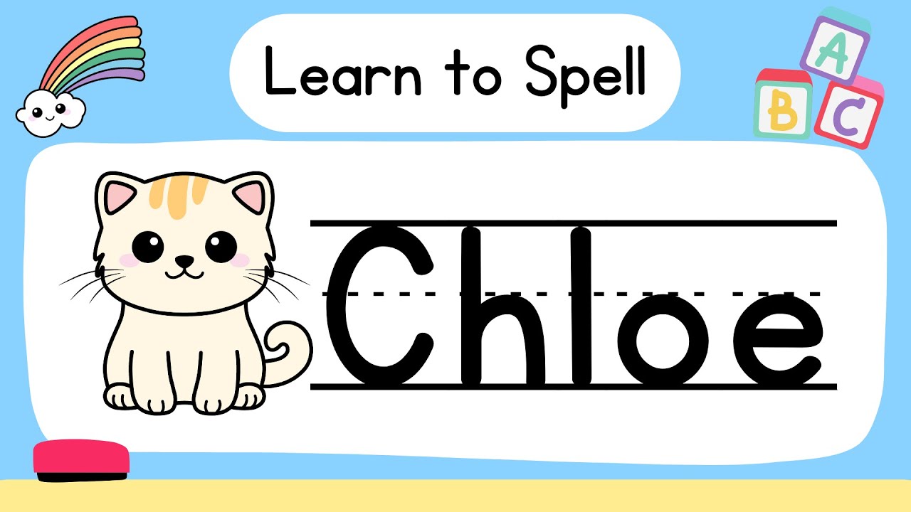 How to Spell CHLOE - 5 Minute Memory 🧠 - YouTube