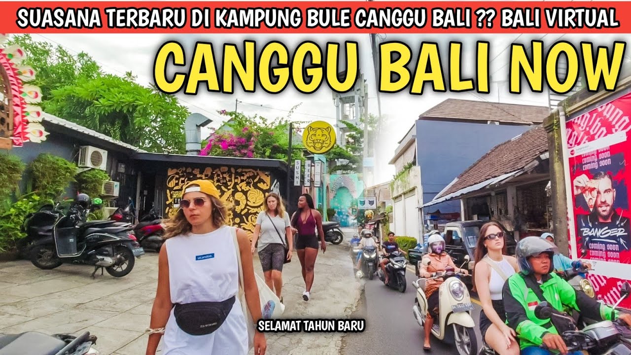 Ramai Banget Kawasan Kampung Bule Canggu Bali, Situasi Terkini di Bali - YouTube