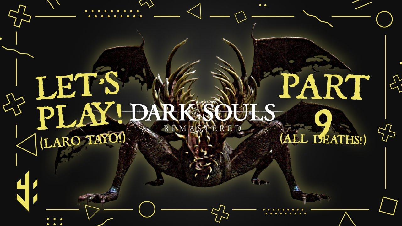 TEETH the Sequel! - Dark Souls Remastered . Part 9 PS4Pro 1080p 60fps ...