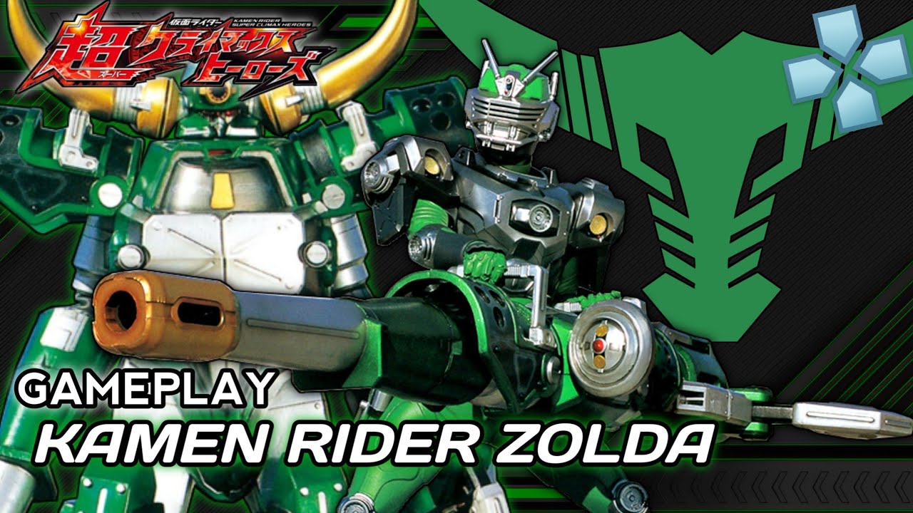GAMEPLAY KAMEN RIDER ZOLDA || KAMEN RIDER SUPER CLIMAX HEROES (PPSSPP ...