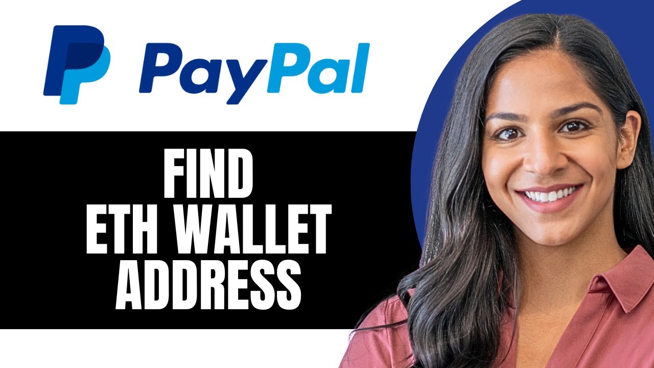How To Find Paypal Ethereum ETH Wallet Address - YouTube