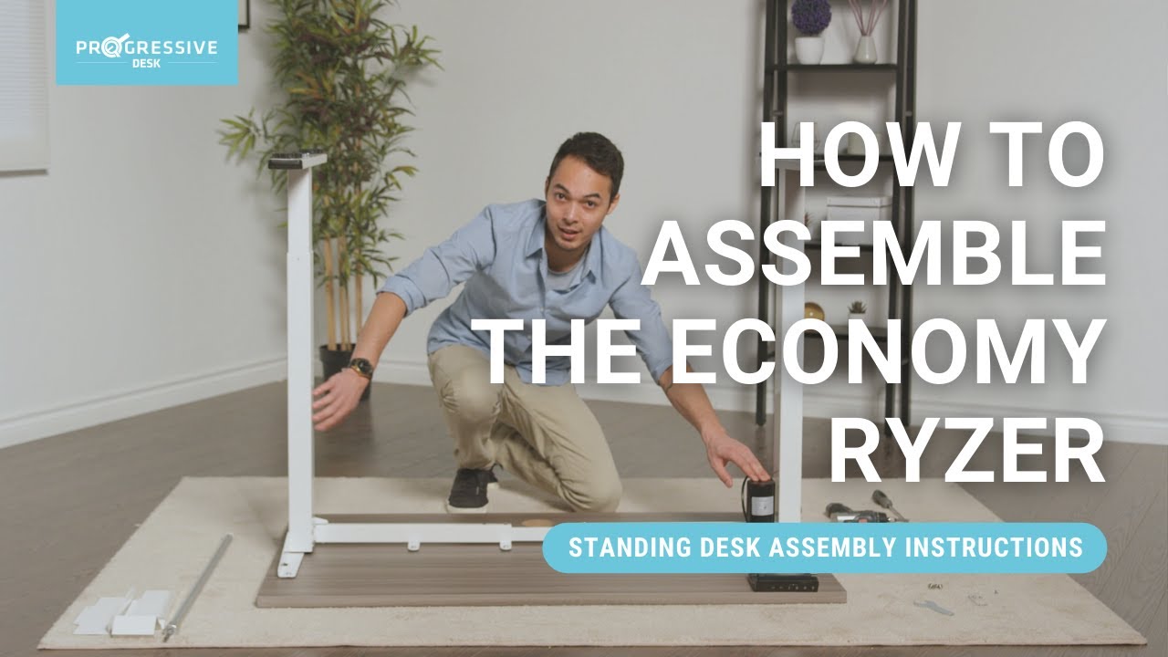 How to Assemble the Economy Ryzer Standing Desk | Progressive Desk ...