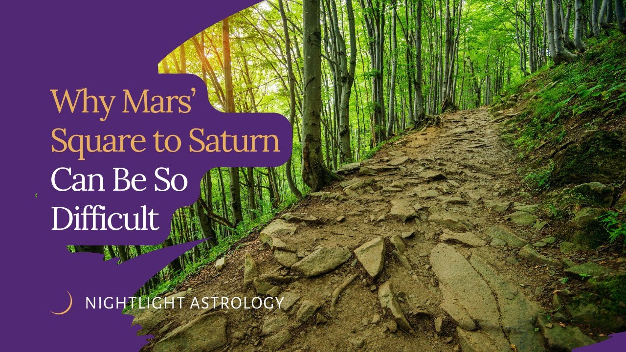 Why Mars' Square to Saturn Can Be So Difficult - YouTube