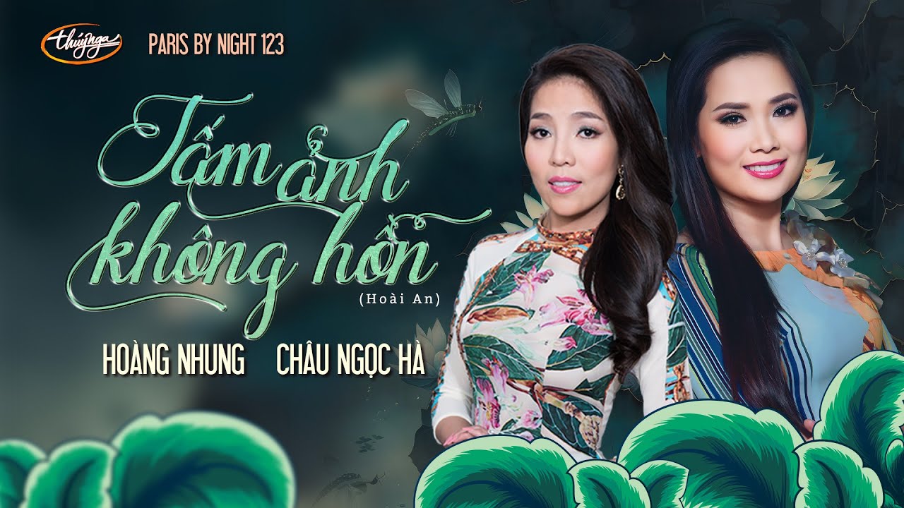PBN 123 | Hoàng Nhung & Châu Ngọc Hà -Tấm Ảnh Không Hồn - YouTube Music